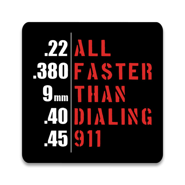 All Faster than Dialing 911 Aluminum Sign – Shield Republic