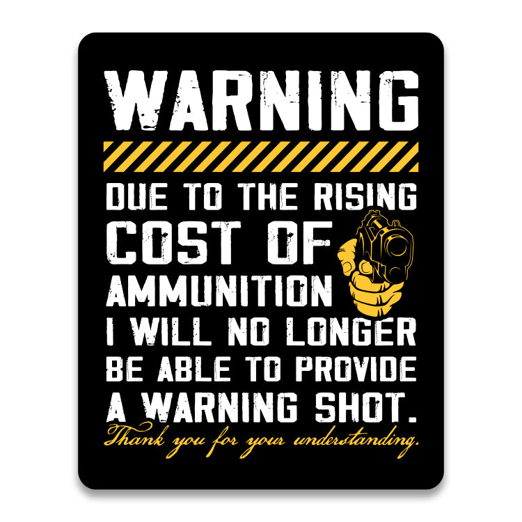 Warning Shot Aluminum Sign – Shield Republic