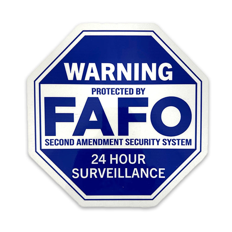 Warning Protected FAFO Security Aluminum Sign – Shield Republic