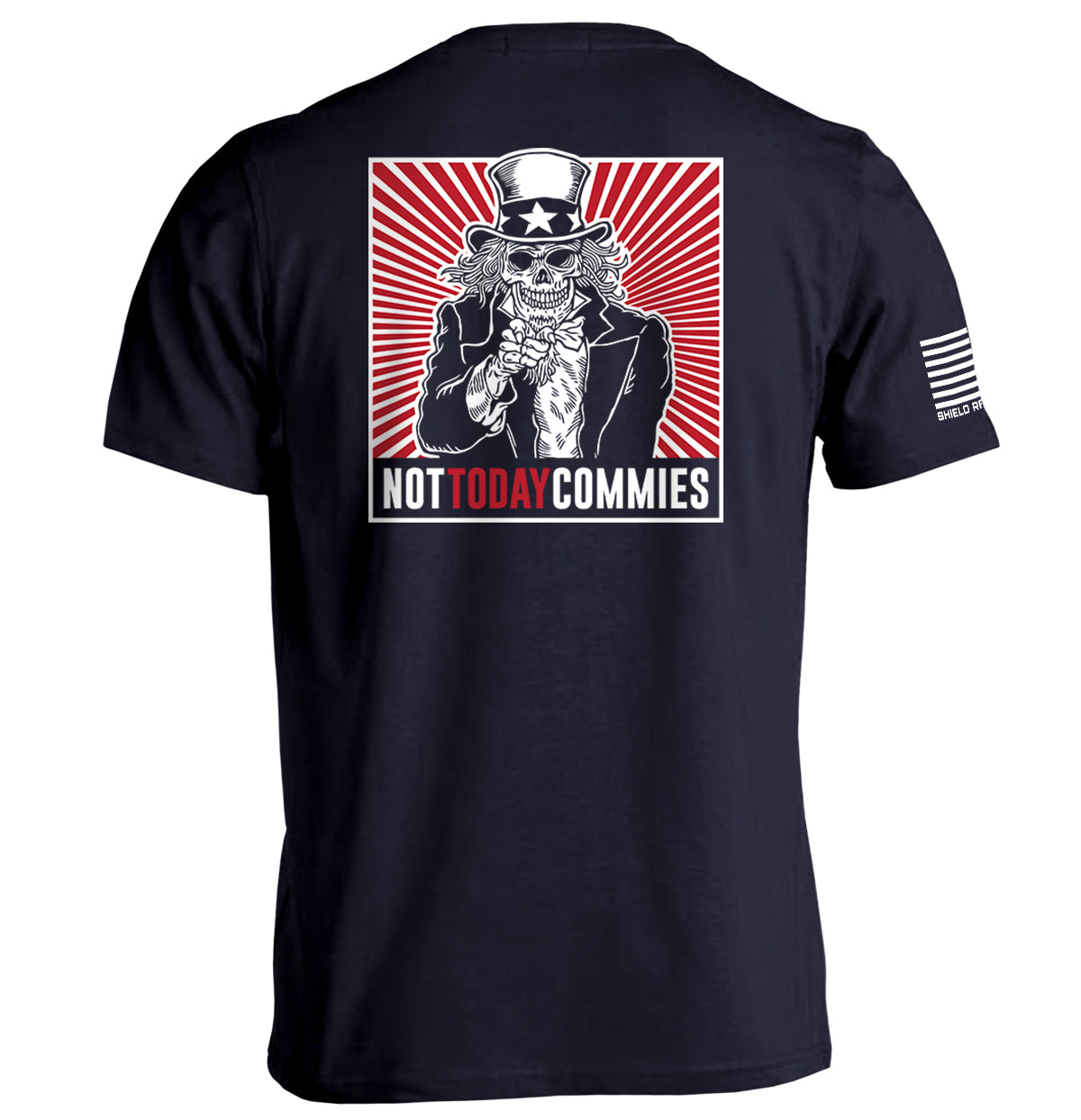 Not Today Commies Uncle Sam (Black) – Shield Republic