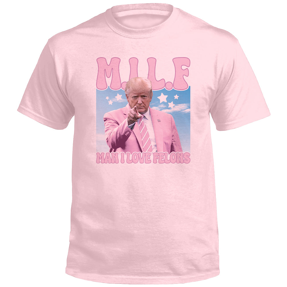 Man I Love Felons (Front) – Shield Republic